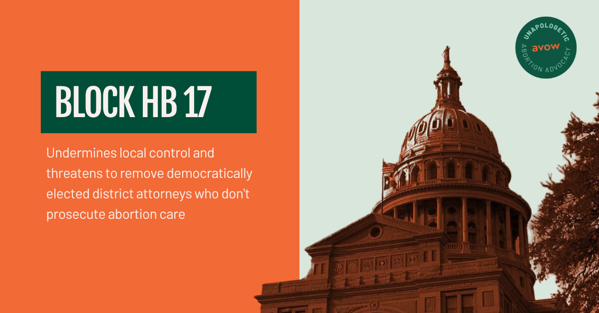 Action Alert: Tell Your Senator to Block HB 17 - Avow Texas